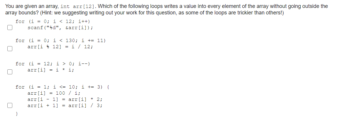 Solved You are given an array, int arr[12]. Which of the | Chegg.com