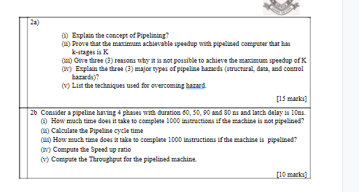 Solved 28) Explain the concept of Pipelining? (11) Prove | Chegg.com