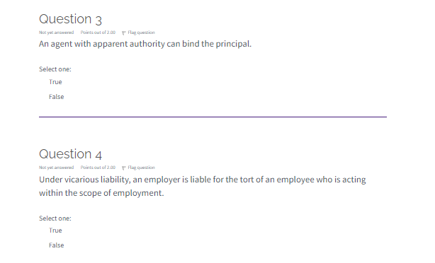 Solved Question 3 An agent with apparent authority can bind | Chegg.com