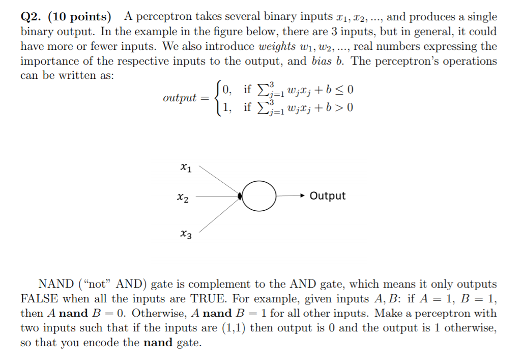 Solved Q2. (10 points) A perceptron takes several binary | Chegg.com