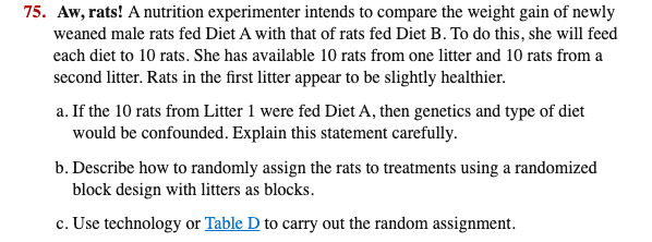 Solved 75. Aw, rats! A nutrition experimenter intends to | Chegg.com