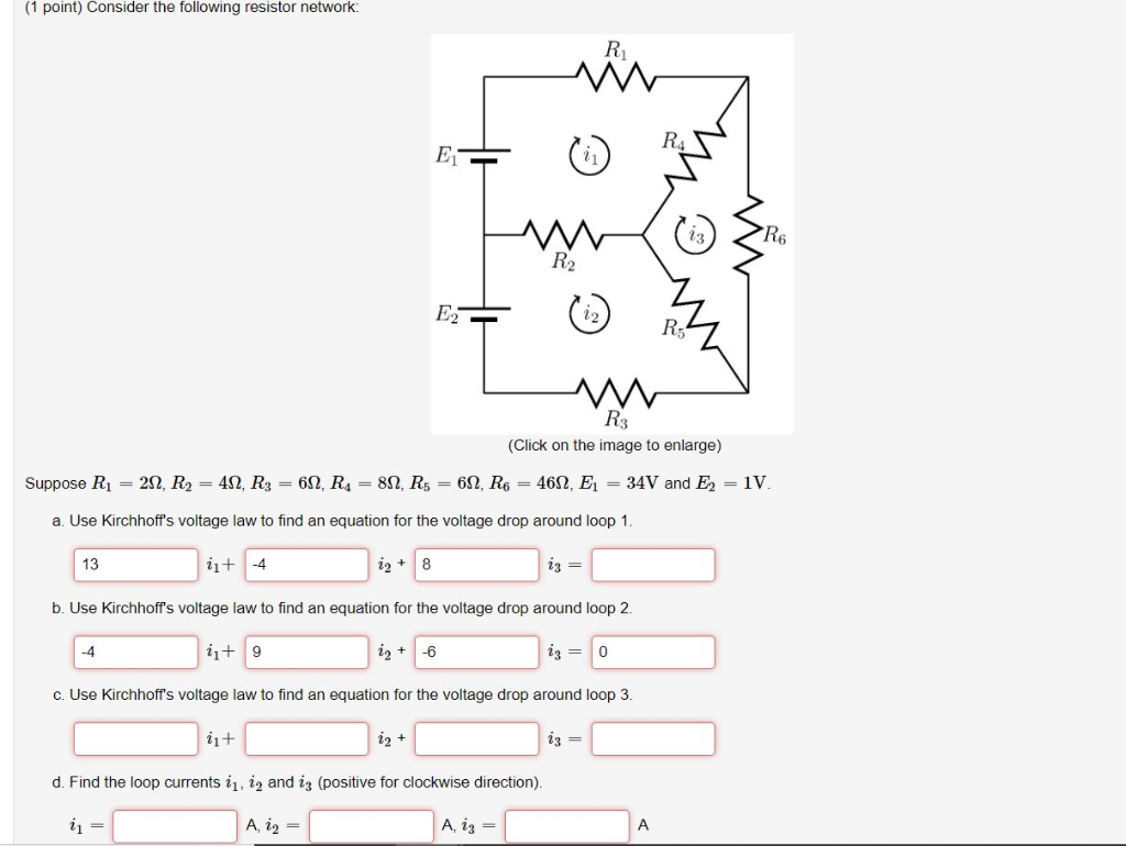 Solved (1 point) Consider the following resistor network 13 | Chegg.com