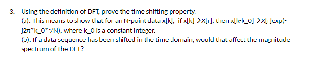 Solved Using the definition of DFT, ﻿prove Using the | Chegg.com
