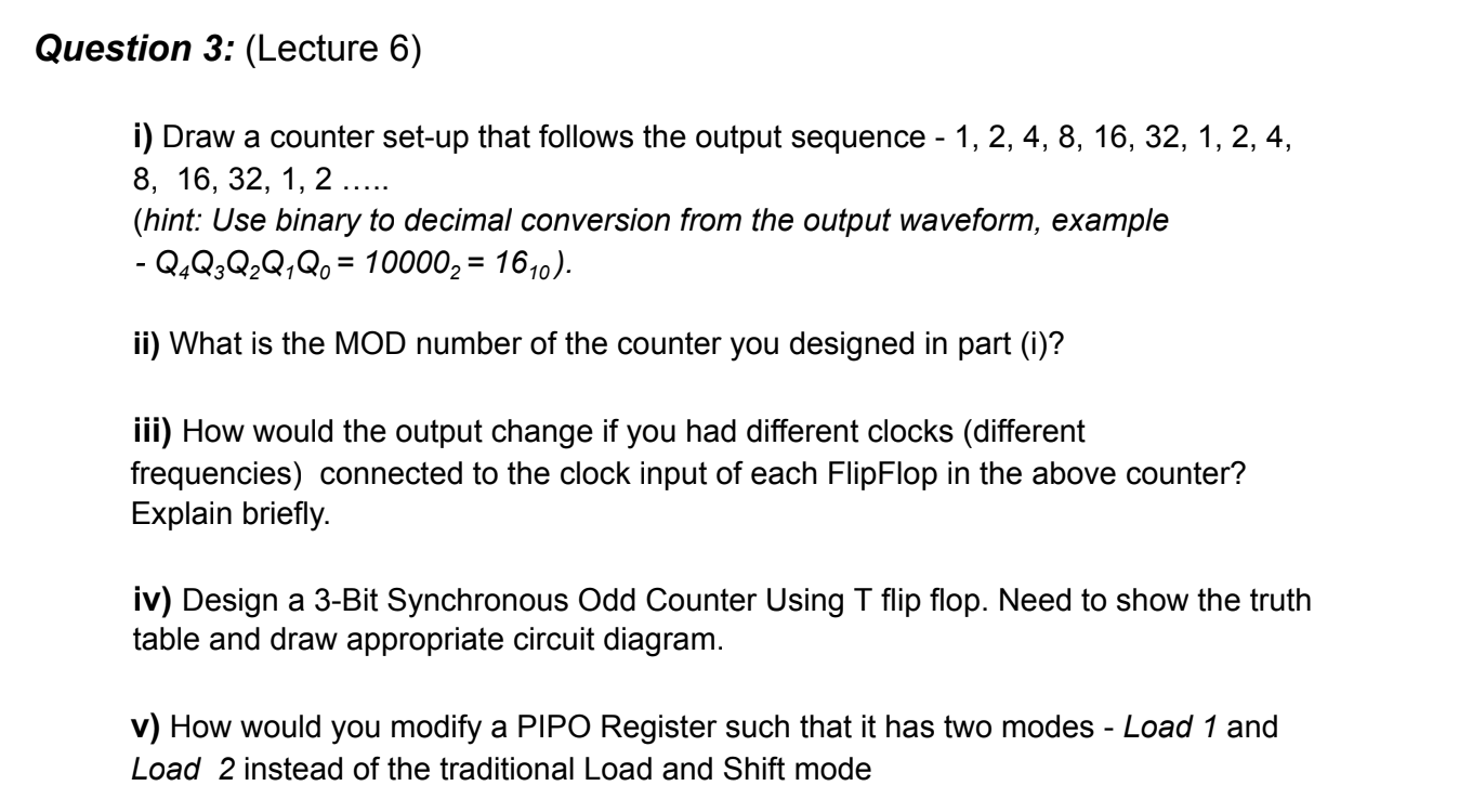 Solved i) Draw a counter set-up that follows the output | Chegg.com