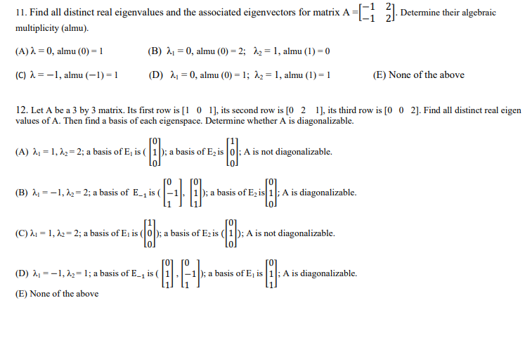 Solved 11. Find all distinct real eigenvalues and the | Chegg.com