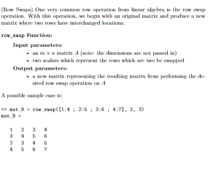 Solved (Row Swaps) One very common row operation from linear | Chegg.com