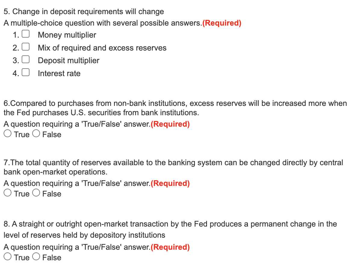 Solved 5. Change in deposit requirements will change A | Chegg.com
