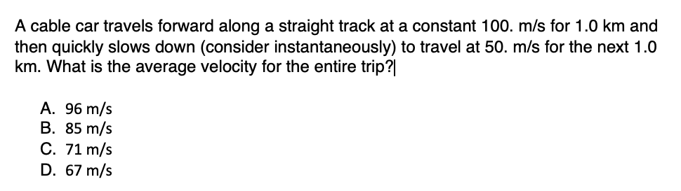 Solved A cable car travels forward along a straight track at | Chegg.com