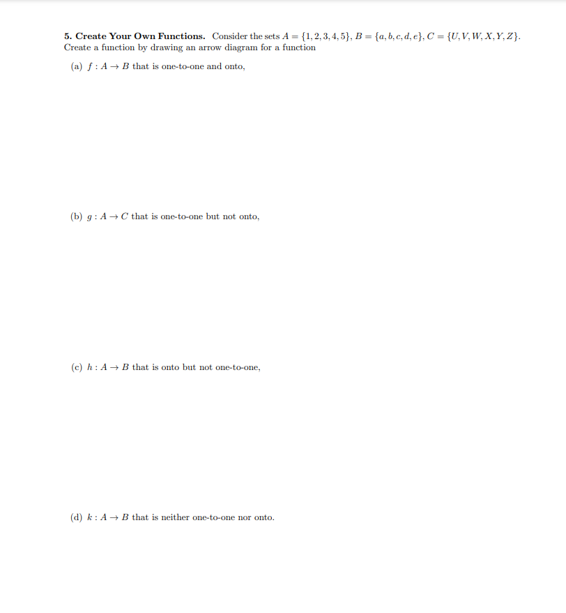 Solved 5. Create Your Own Functions. Consider the sets | Chegg.com
