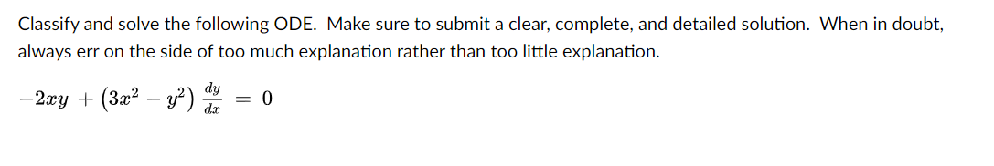 Solved Classify and solve the following ODE. Make sure | Chegg.com