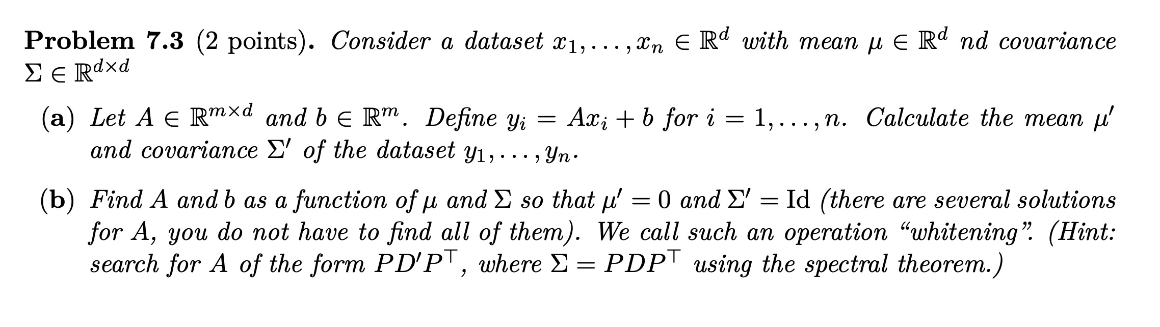 Solved Problem 73 2 Points Consider A Dataset X1xn∈rd 