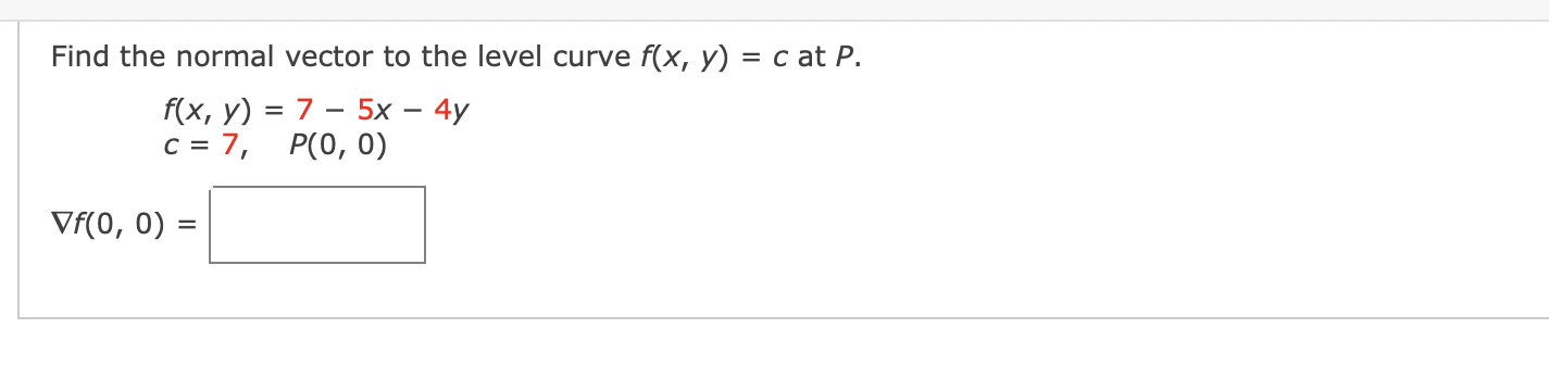 Solved Find the normal vector to the level curve f(x, y) = c | Chegg.com
