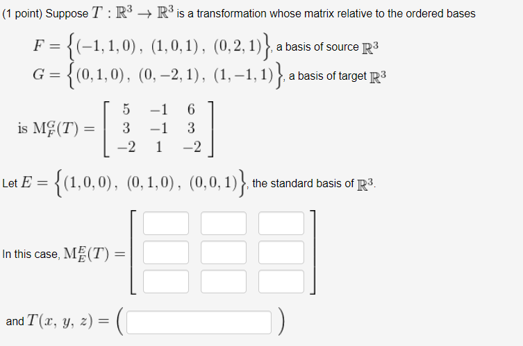 Solved (1 point) Suppose T : R3 → R3 is a transformation | Chegg.com