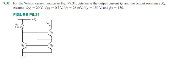 Solved 9.31 For the Wilson current source in Fig. P9.31, | Chegg.com