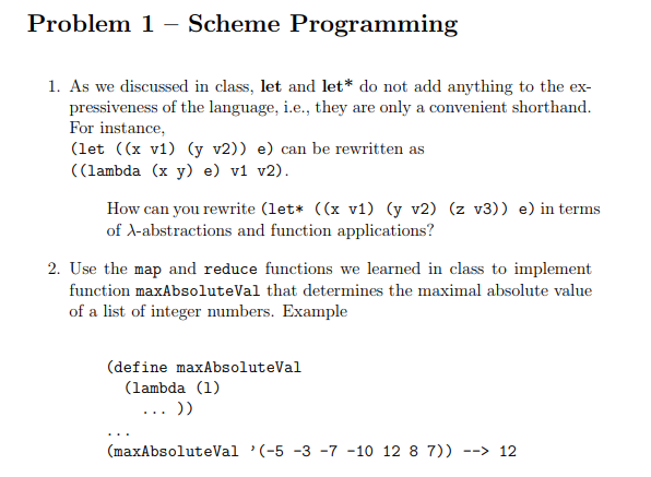 Solved Problem 1 - Scheme Programming 1. As we discussed in | Chegg.com