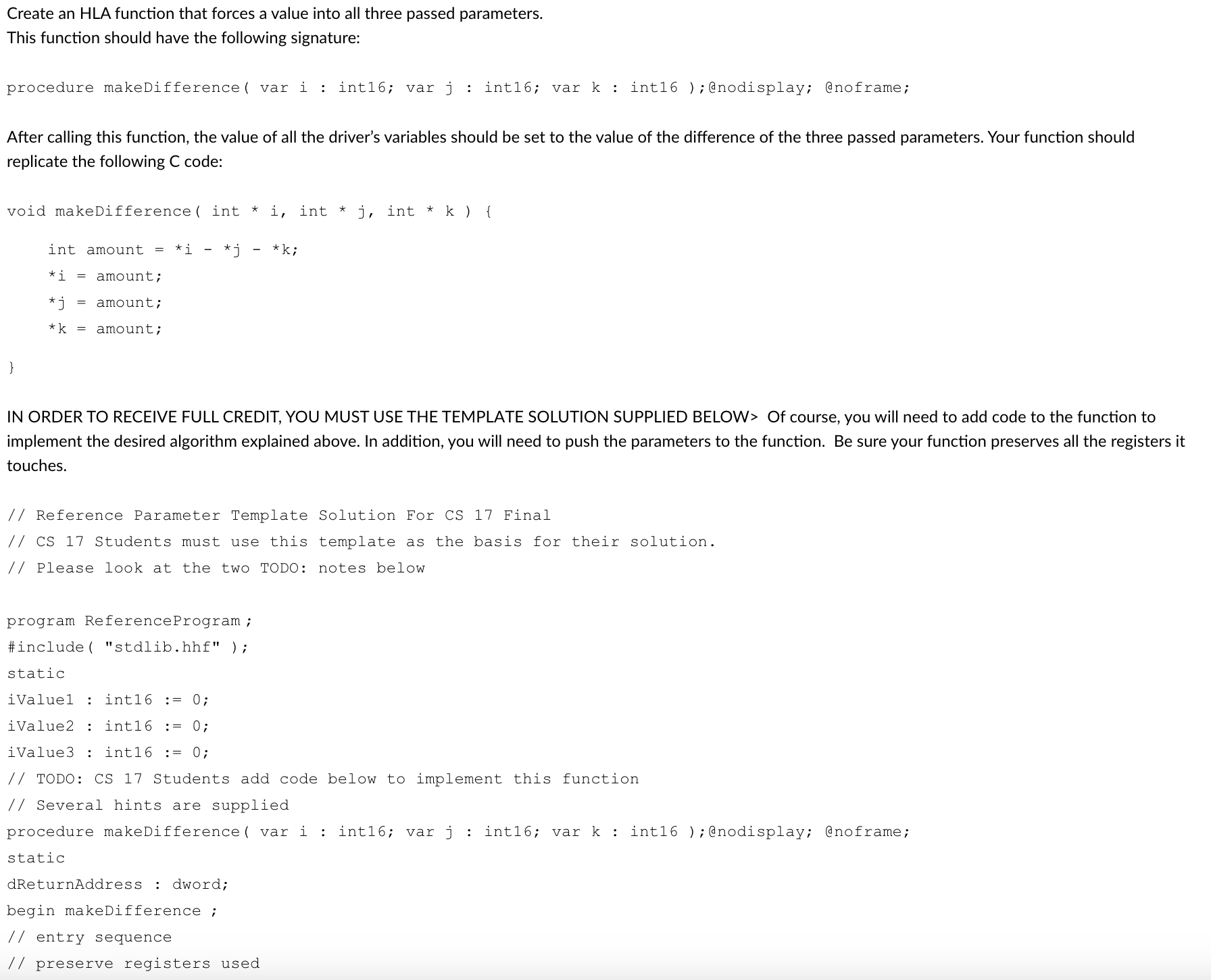 Create an HLA function that forces a value into all | Chegg.com