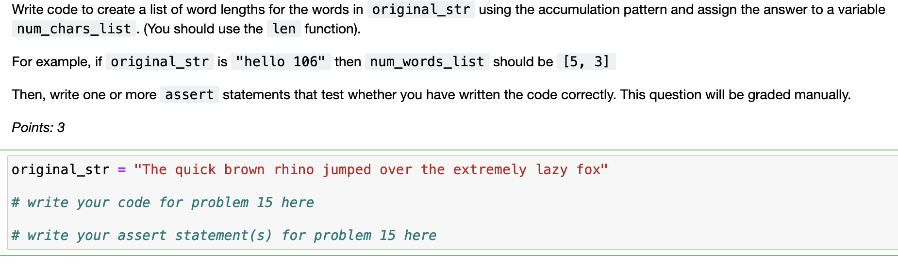 Solved (1)Write code to create a list of word lengths for | Chegg.com