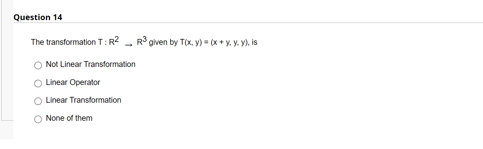Solved The transformation T:R2→R3 given by T(x,y)=(x+y,y,y), | Chegg.com