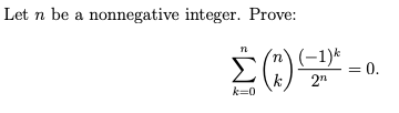 Solved Let n be a nonnegative integer. Prove: 3 () (=0. k=0 | Chegg.com
