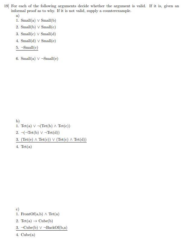Solved 19] For each of the following arguments decide | Chegg.com