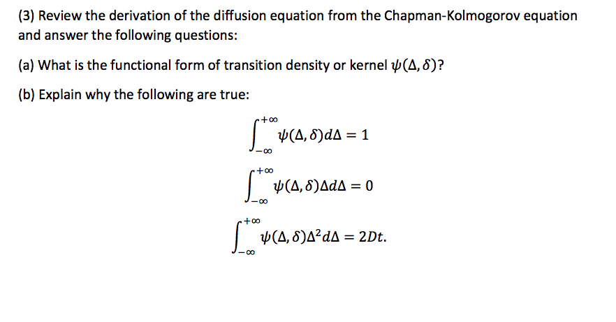 Solved (3) Review the derivation of the diffusion equation | Chegg.com