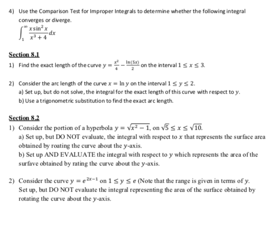 Solved 4) Use the Comparison Test for Improper Integrals to | Chegg.com