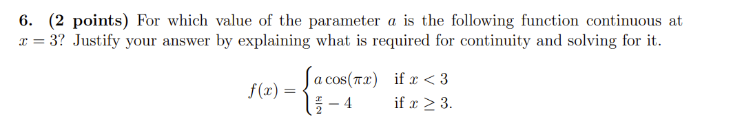 Solved For which value of the parameter a is the following | Chegg.com