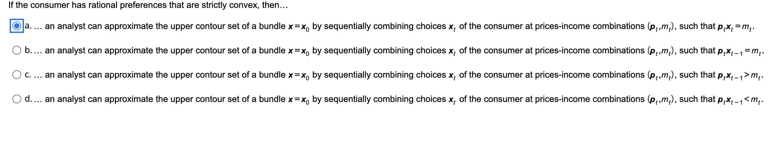 Solved If the consumer has rational preferences that are | Chegg.com