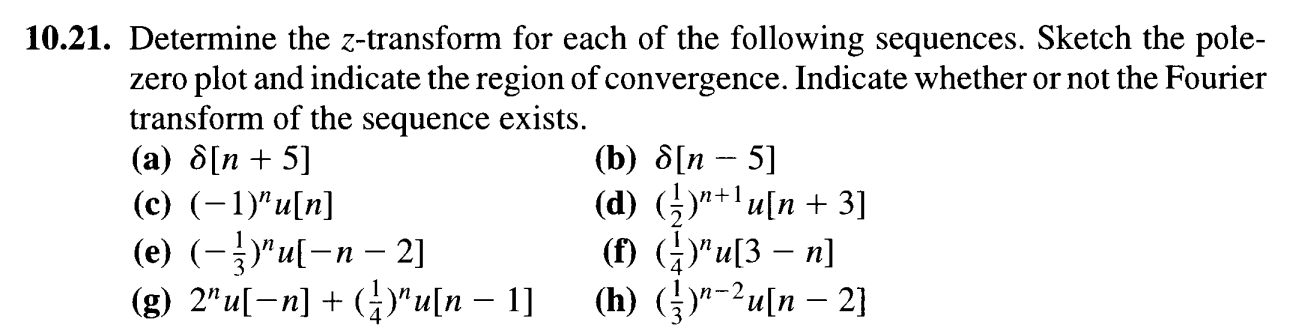Solved 21. Determine the z-transform for each of the | Chegg.com