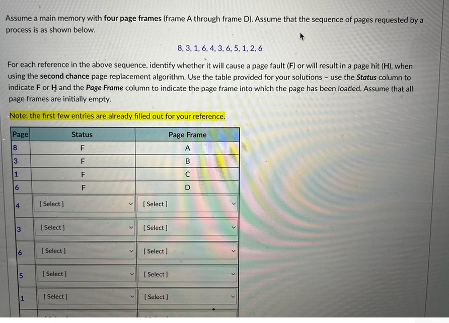 Solved Assume a main memory with four page frames (frame A | Chegg.com