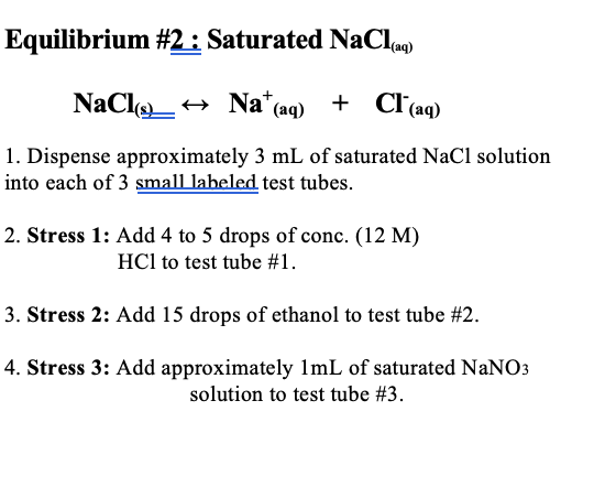Solved Equilibrium #2 : Saturated NaCl(aq) NaClq_H Na*(aq) + | Chegg.com