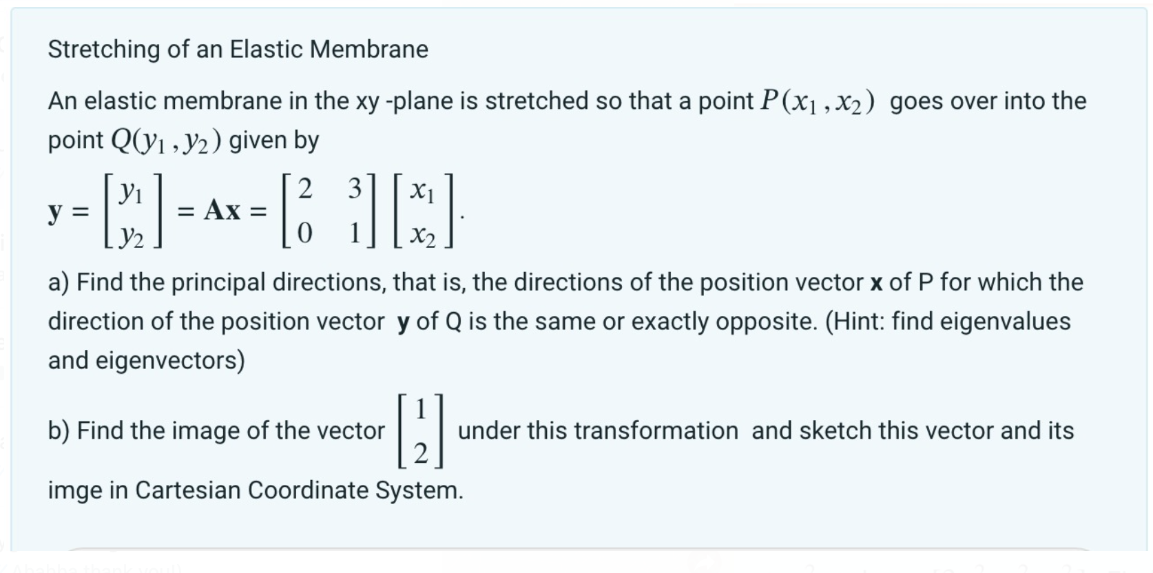 Solved Stretching of an Elastic Membrane An elastic membrane | Chegg.com