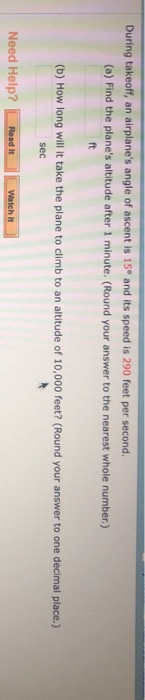 Solved During takeoff, an airplane's angle of ascent is 15° | Chegg.com