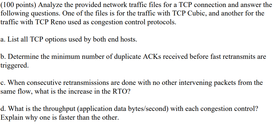 Analyze the provided network traffic files for a TCP | Chegg.com