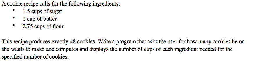 Solved A cookie recipe calls for the following ingredients: | Chegg.com
