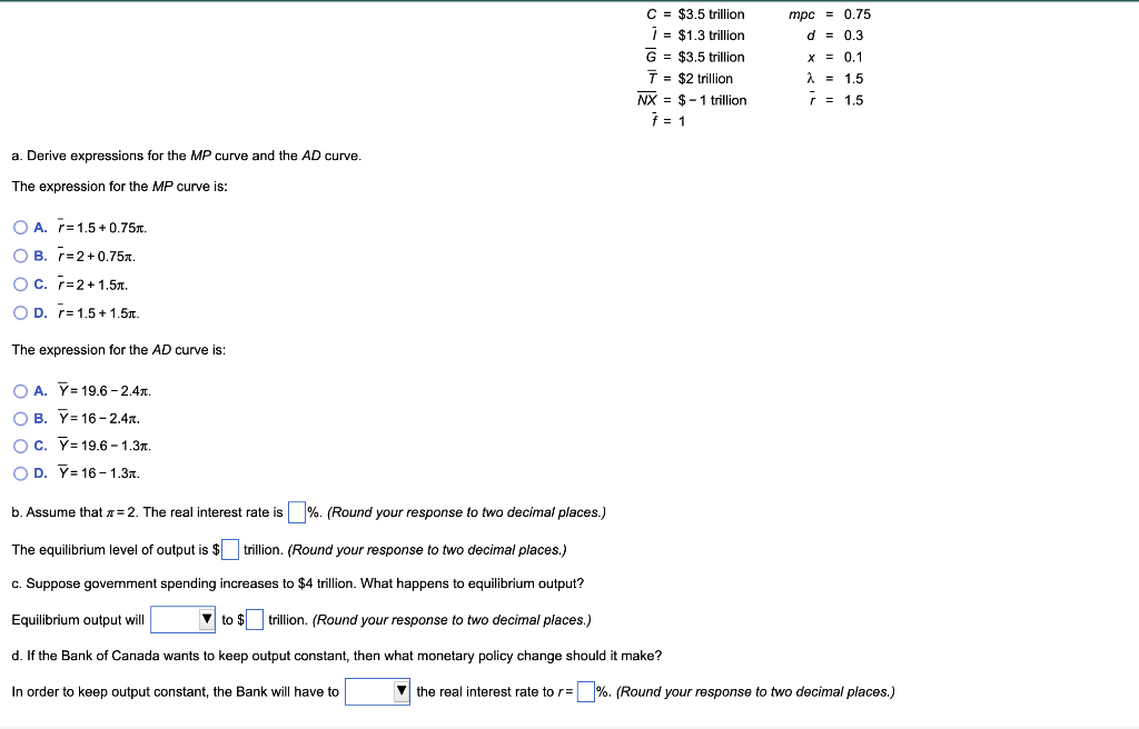 Solved a. Derive expressions for the MP curve and the AD | Chegg.com