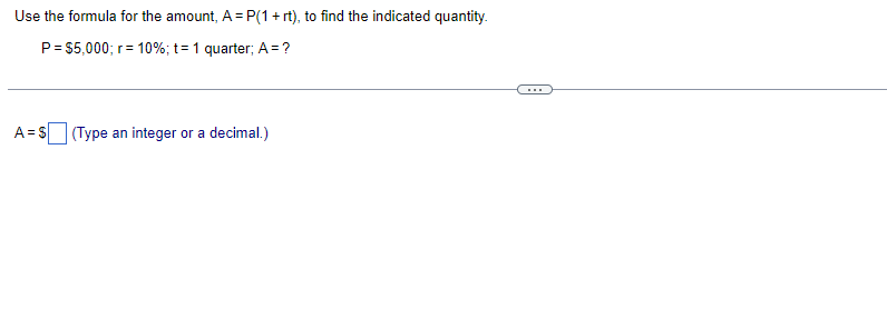 Solved Use the formula for the amount, A=P(1+rt), to find | Chegg.com
