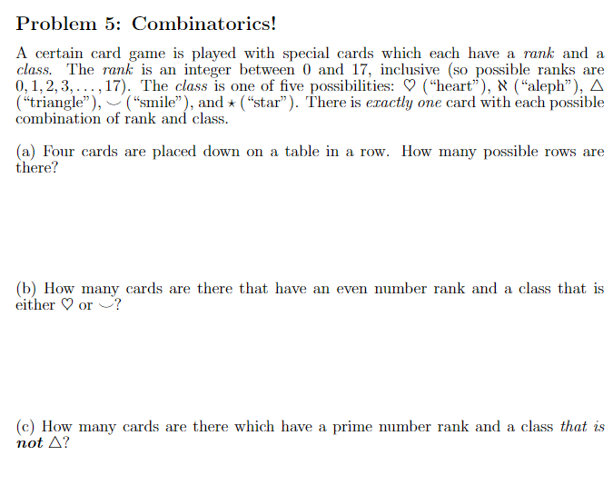 Solved Problem 5: Combinatorics! A certain card game is | Chegg.com