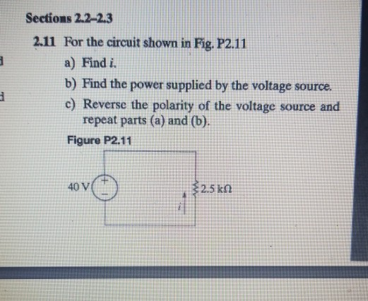 Solved Sections 2.2-2.3 2.11 For the circuit shown in Fig. | Chegg.com