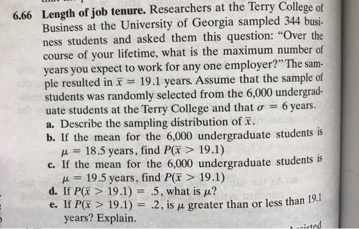 Solved Length of job tenure. Researchers at the Terry | Chegg.com