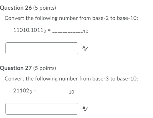 Solved Question 26 (5 points) Convert the following number | Chegg.com