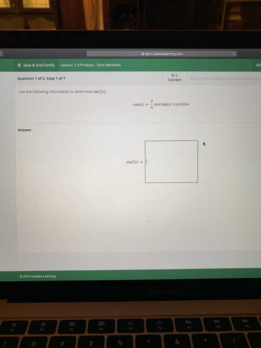 Solved O Save & End Certify Lesson: 7.3 Product-Sum | Chegg.com