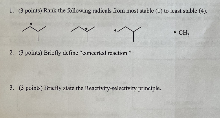 Solved 1. (3 points) Rank the following radicals from most | Chegg.com