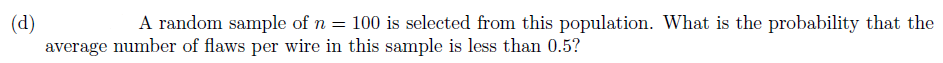 Solved Let X denote the number of flaws in a 1 in. length of | Chegg.com
