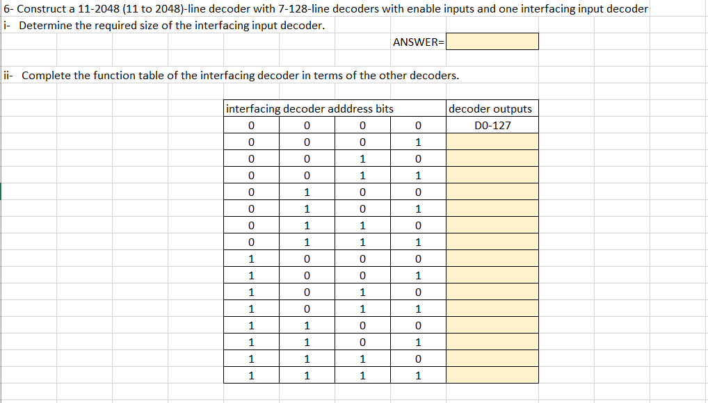 Solved 6- Construct a 11-2048 (11 to 2048)-line decoder with | Chegg.com