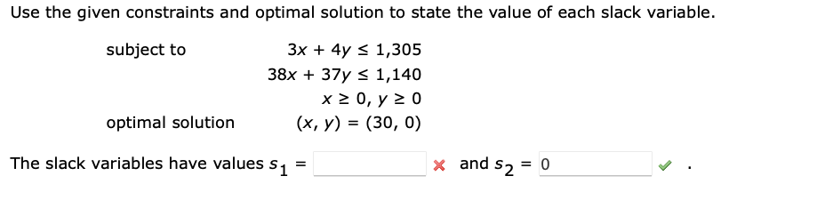 Solved Use the given constraints and optimal solution to | Chegg.com