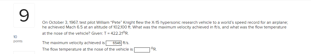 Solved In October 3, 1967, test pilot William "Pete" Knight | Chegg.com