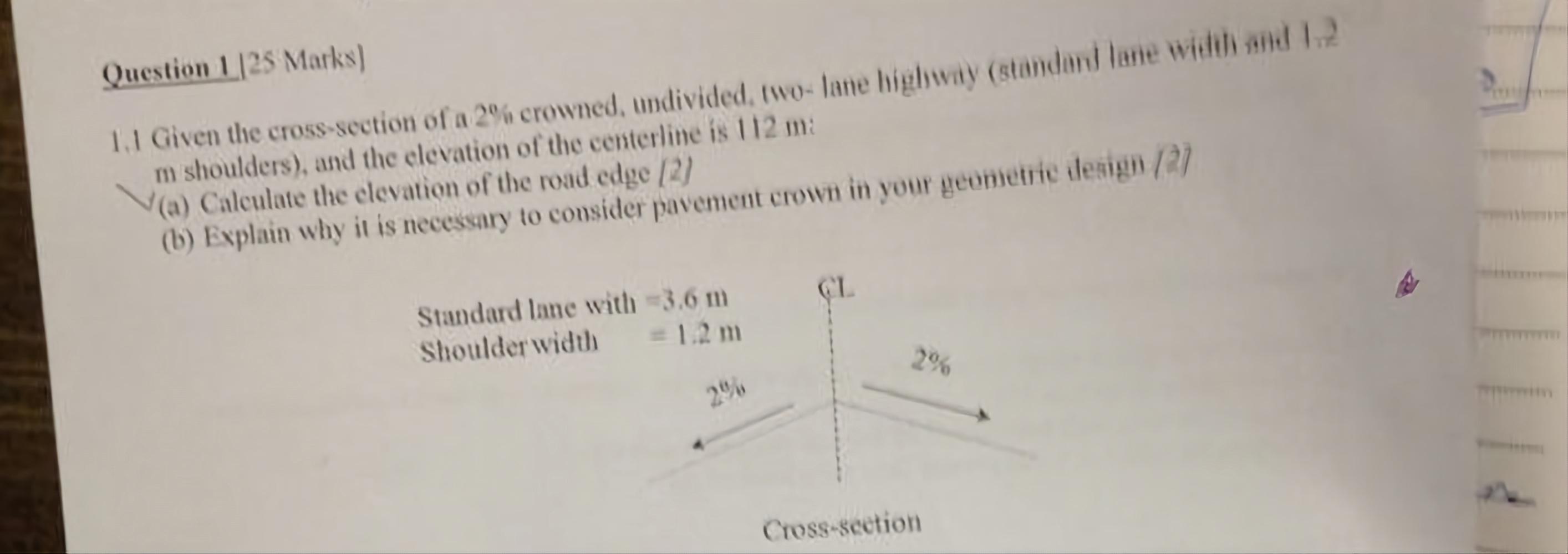 Solved Question 1/25 Marks) 11 Given the cross-section of a | Chegg.com