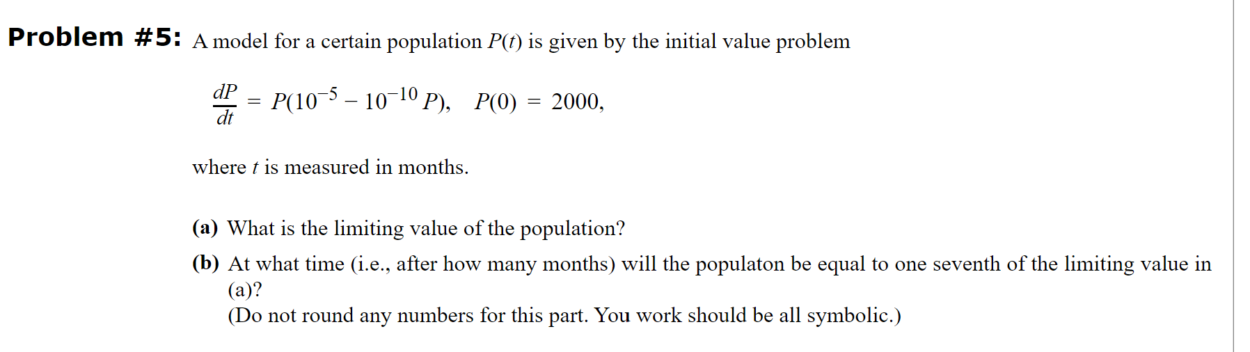 Solved roblem #5: A model for a certain population P(t) is | Chegg.com