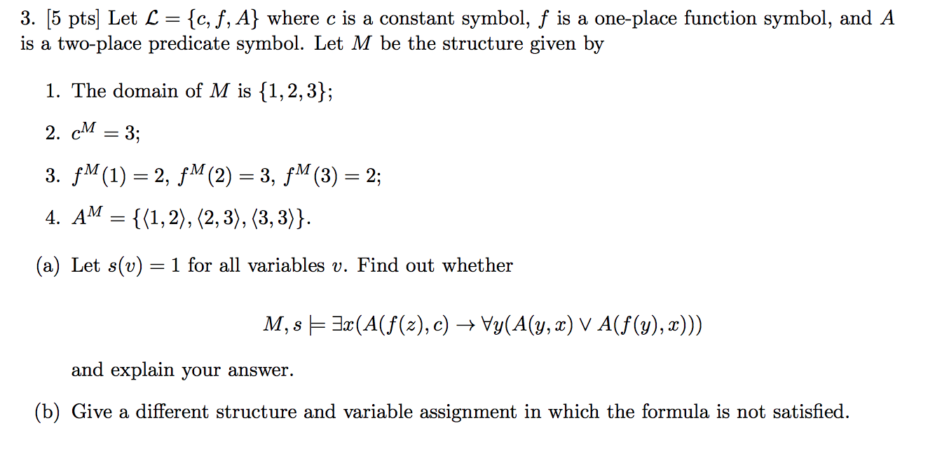 3. [5 pts) Let L = {c, f, A} where c is a constant | Chegg.com